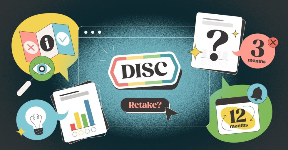 When Should You Retake the DISC Assessment? - TTI Success Insights